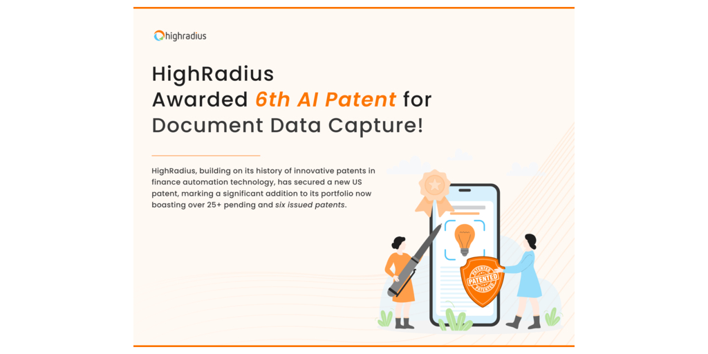 HighRadius Autonomous Finance Software Awarded 6th AI Patent - For Document Data Capture ...