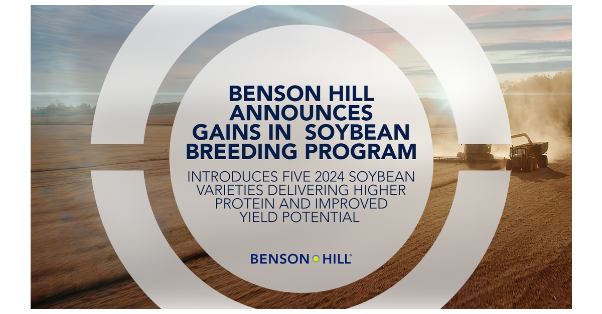 Benson Hill Announces Gains in Soybean Breeding Program; Introduces Five 2024 Soybean Varieties ...