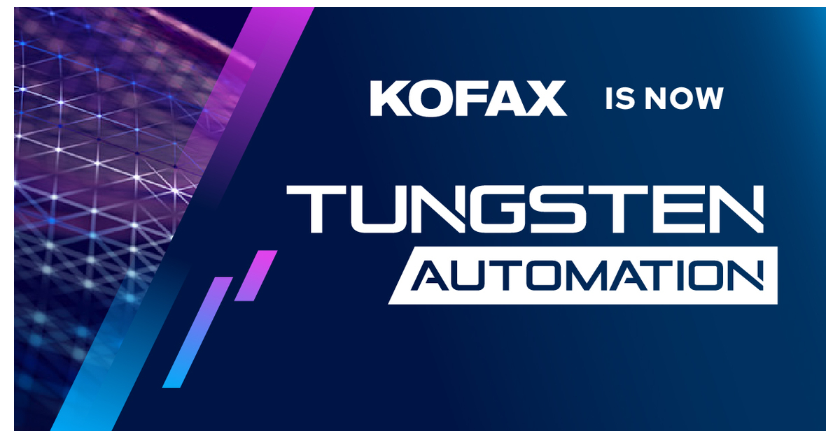 A New Chapter Begins: Kofax is now Tungsten Automation | Business Wire