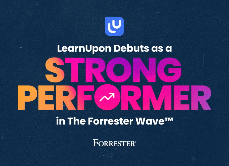LearnUpon Debuts as a Strong Performer in Market Evaluation for ...