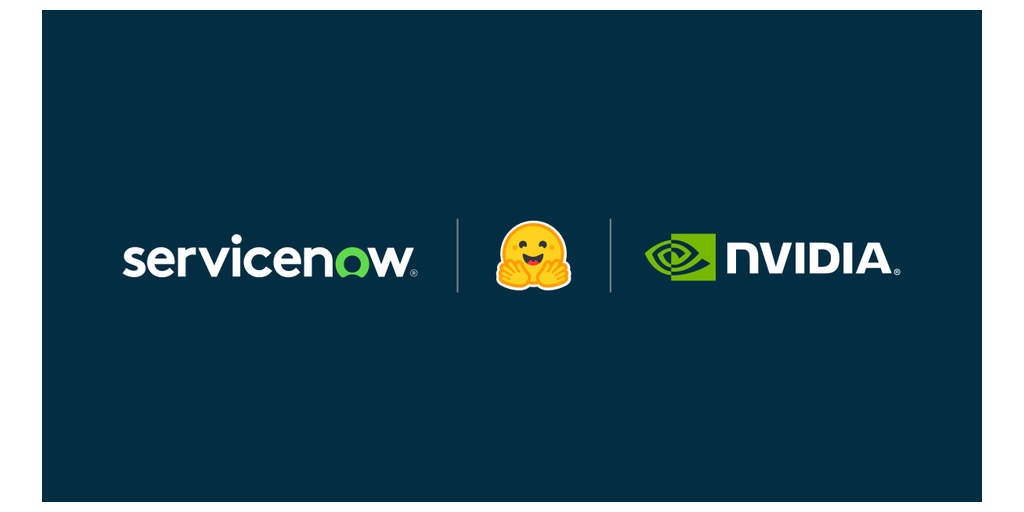 ServiceNow, Hugging Face, and NVIDIA Release New Open-Access LLMs to Help Developers Tap ...