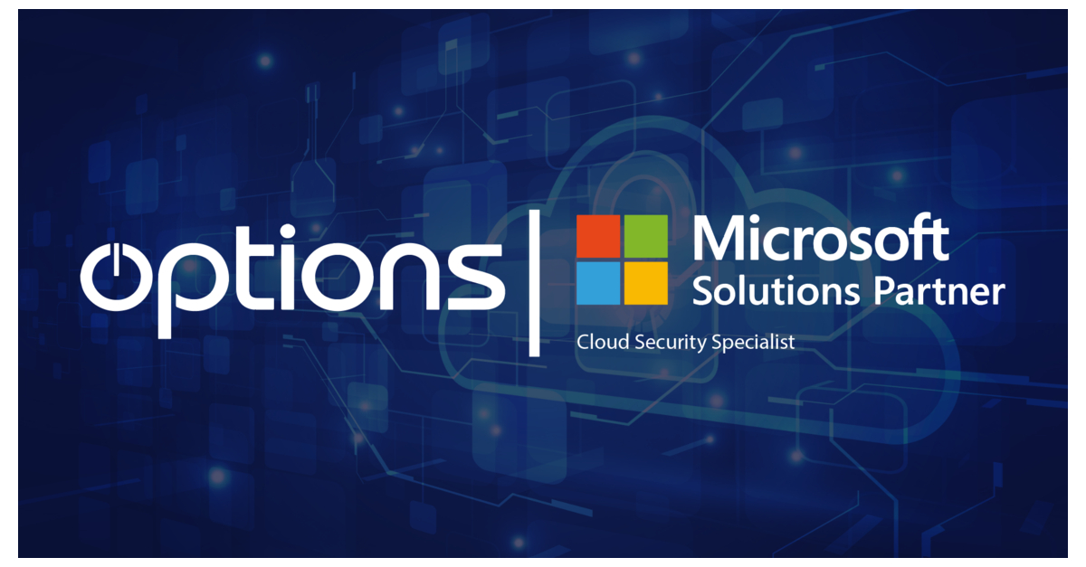 Options Technology Achieves Microsoft Cloud Security Specialization, Solidifying Commitment to ...