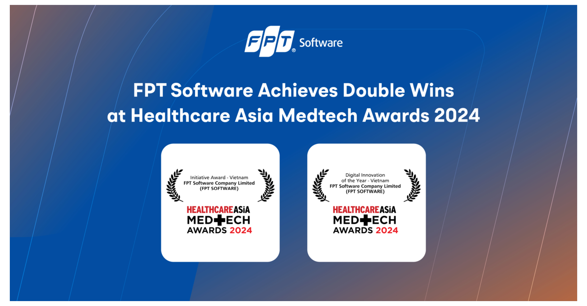 FPT Software Achieves Double Wins at Healthcare Asia Medtech Awards ...