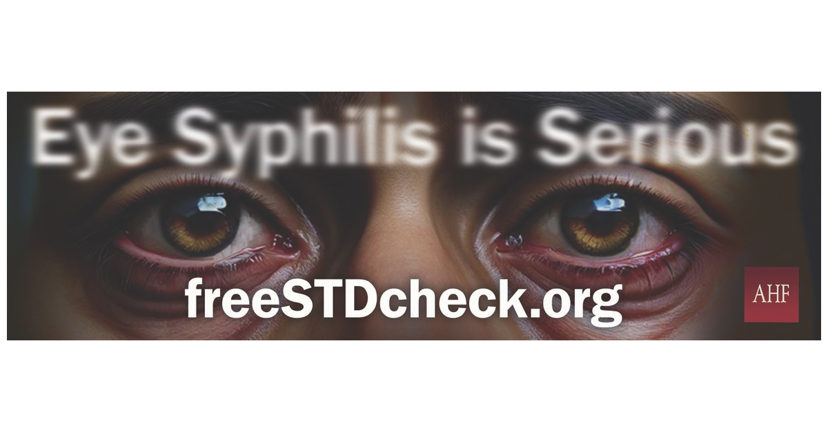Bloodshot Billboards: Eye Syphilis is Serious | Business Wire