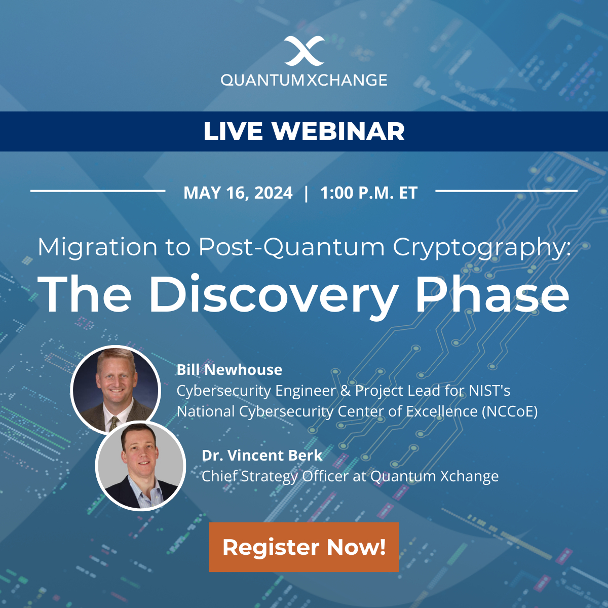 Quantum Xchange to Host PQC Discovery Webinar with The National Cybersecurity Center of ...
