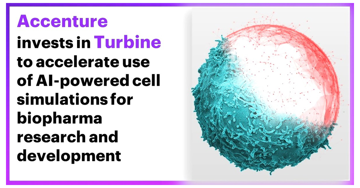 Accenture Invests in Turbine to Accelerate Use of AI-Powered Cell ...