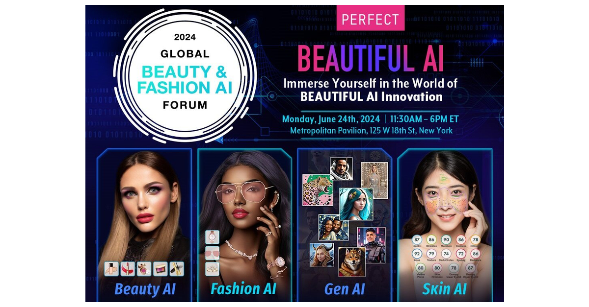 Perfect Corp.’s Global Beauty and Fashion AI Forum Returns to Showcase ...