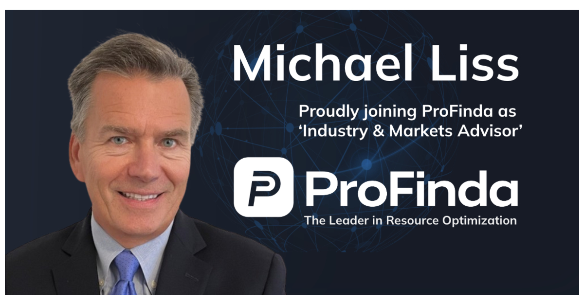 Michael Liss Joins ProFinda as Industry & Markets Advisor | Business Wire