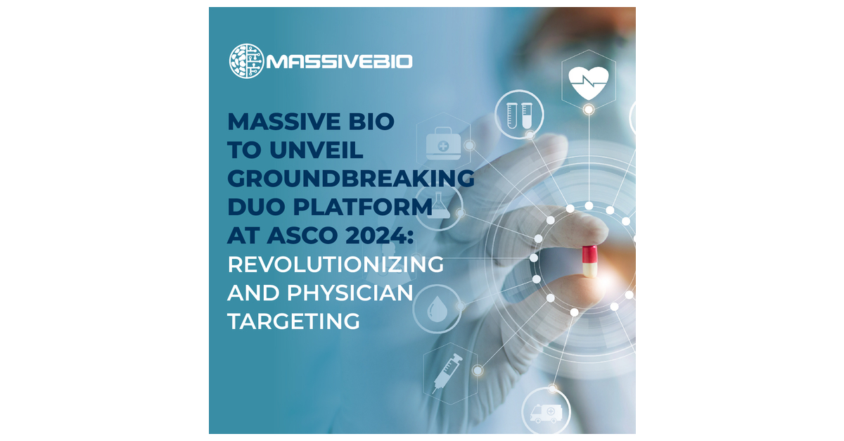 Massive Bio to Unveil Drug Utilization Optimizer (DUO) at ASCO Annual Meeting 2024 | Business Wire