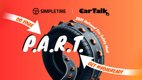 SimpleTire and Car Talk Promote Tire Safety Awareness During National ...