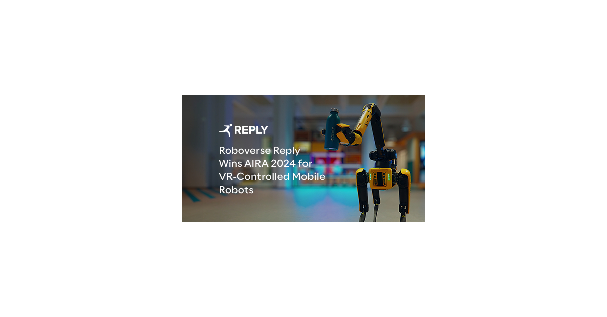 REPLY: AIRA Challenge 2024 Prize awarded to Roboverse Reply for Mobile Robot Control via VR ...