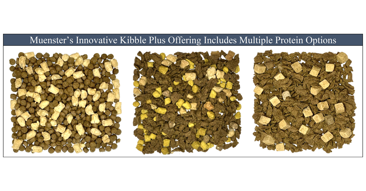 Muenster Announces Launch of Kibble Plus Product | Business Wire