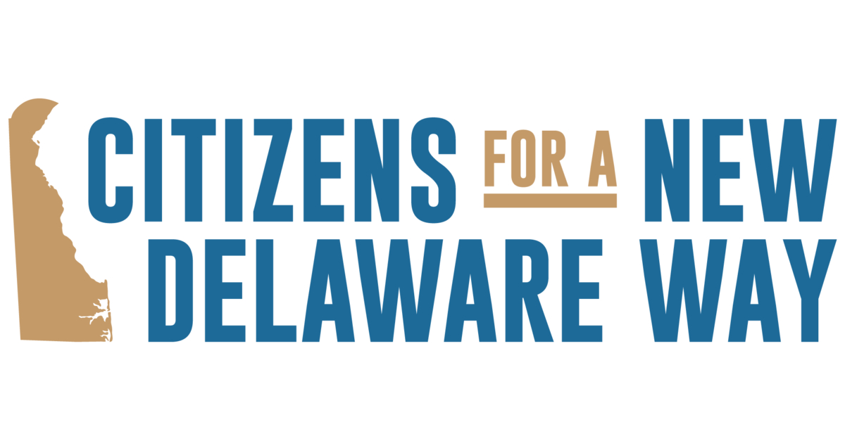 Citizens for a New Delaware Way Celebrates “New Day in Delaware ...