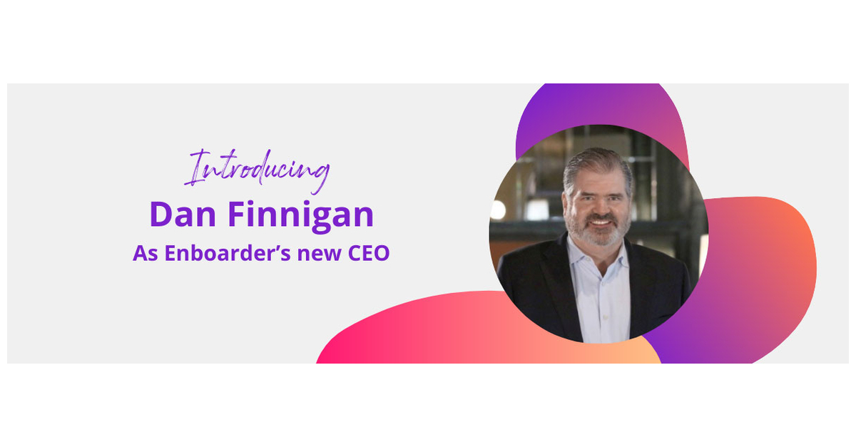 Enboarder Appoints Seasoned HR Tech Executive Dan Finnigan as New CEO ...