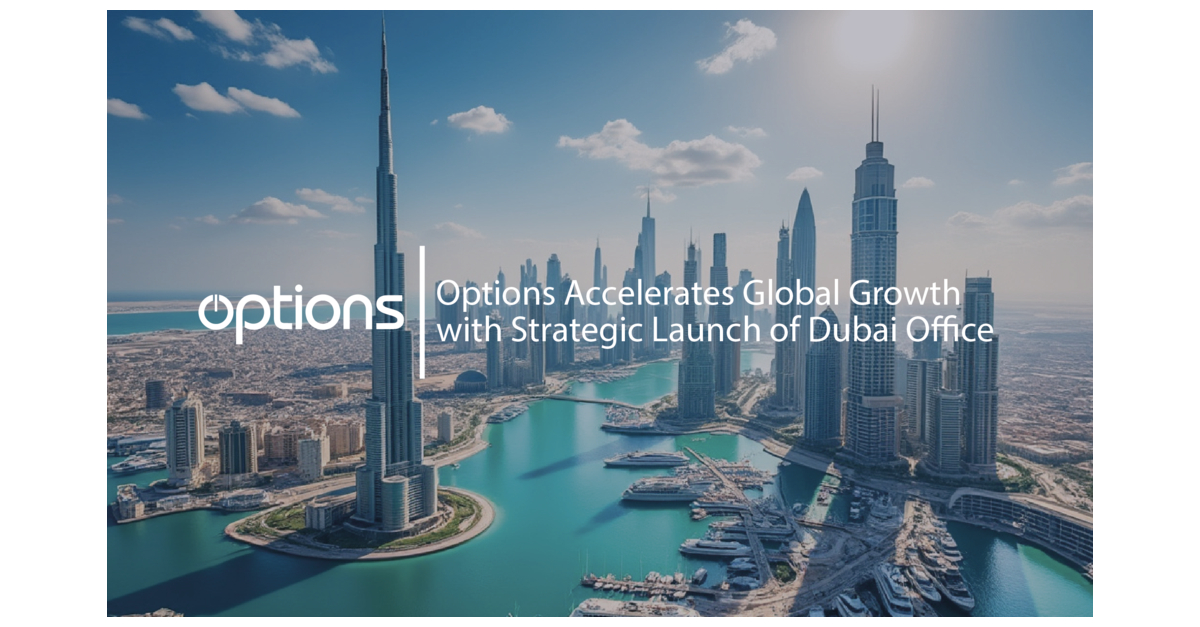 Options Accelerates Global Growth with Strategic Launch of Dubai Office ...