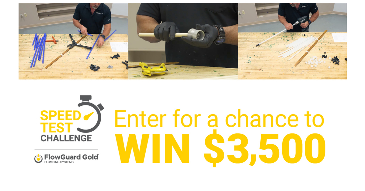 FlowGuard® Gold CPVC Launches Speed Test Challenge Sweepstakes With ...