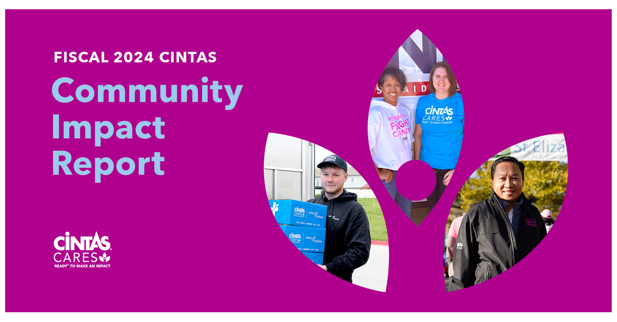 Cintas Corporation Releases Fiscal Year 2024 Community Impact Report ...