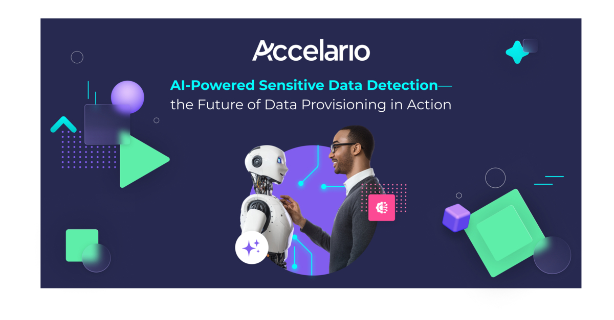 Accelario Leads Innovation with AI-Powered Sensitive Data Detection | Business Wire