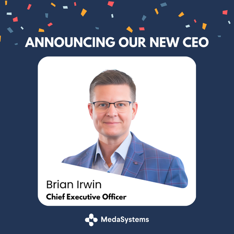 MedaSystems Appoints Healthcare Technology Leader Brian Irwin to ...
