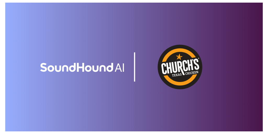 SoundHound AI Supports Church’s Texas Chicken® to Power Voice AI ...