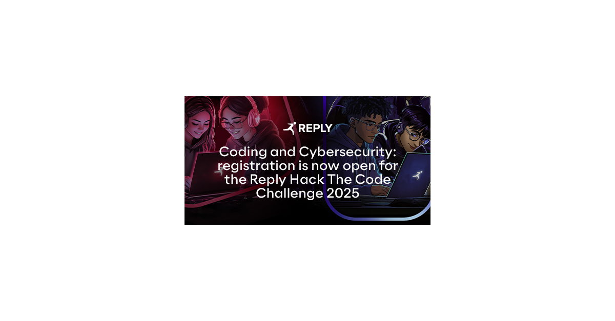 REPLY: Coding and Cybersecurity, Registration Is Now Open for the Reply Hack The Code Challenge ...
