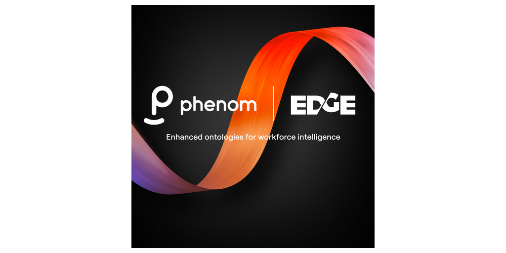 Phenom Acquires EDGE, Strengthening Its AI-Powered Resource Planning Solutions for the Global ...
