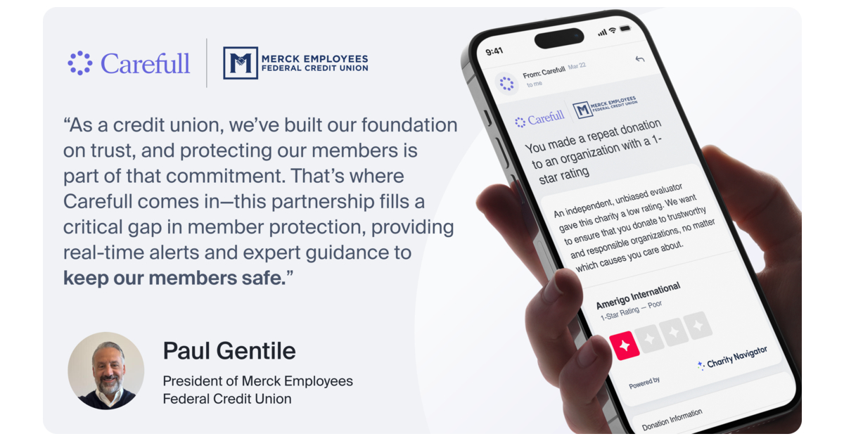 Merck Employees Federal Credit Union Partners with Carefull to Combat ...