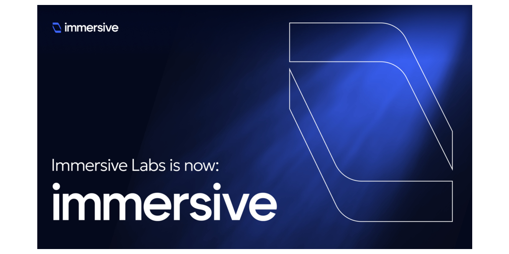 Immersive Labs Rebrands as ‘Immersive’ to Usher in a New Era of Hands ...
