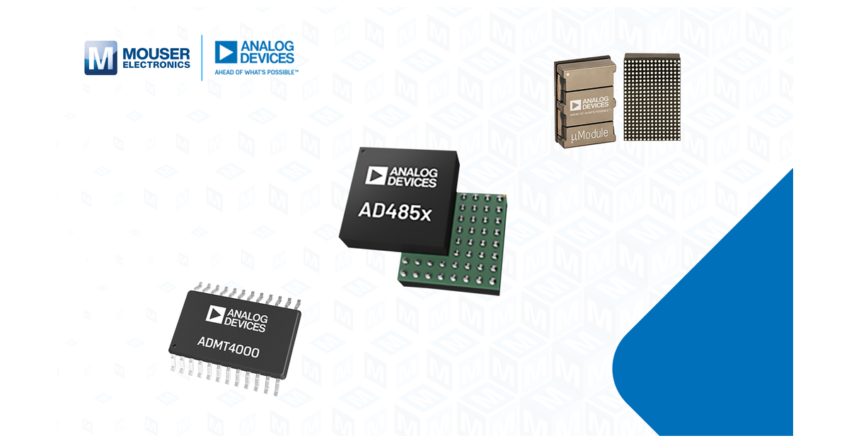 Authorized Distributor Mouser Electronics Stocking Wide Selection Of Analog Devices Data