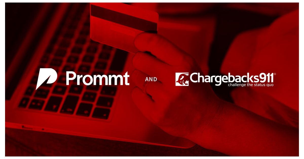 Prommt, Chargebacks911 Partner to Revolutionize Transaction Protection | Business Wire