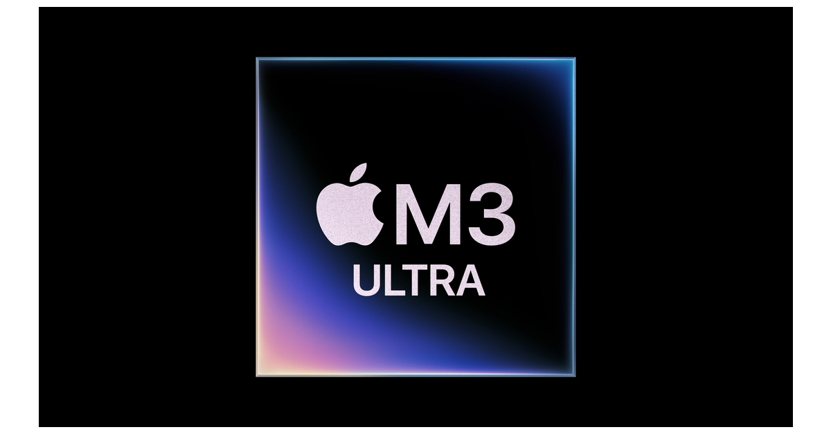Apple reveals M3 Ultra, taking Apple silicon to a new extreme ...