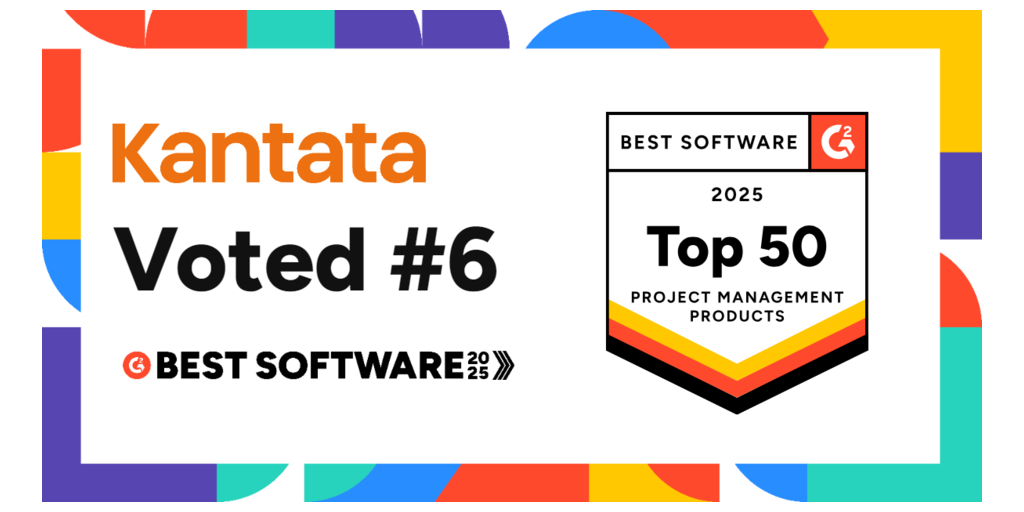 Kantata Earns Top 10 Spot on G2’s 2025 Best Software Awards for Project Management Products