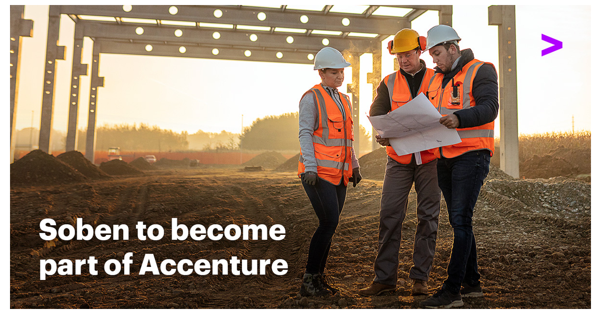 Accenture to Acquire Soben, Boosting Capital Projects Capabilities in ...