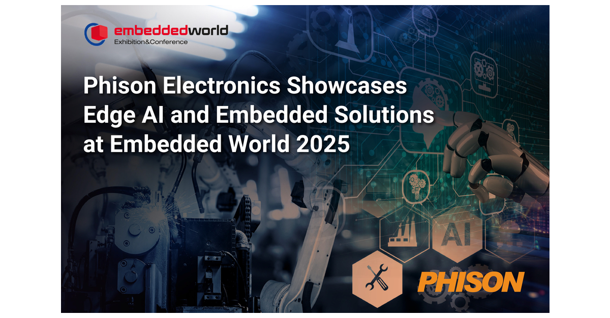 Phison Showcases Edge AI and Embedded Solutions at Embedded World | Business Wire