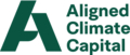 Aligned Climate Capital Closes Second Venture Fund at $85M to Scale ...