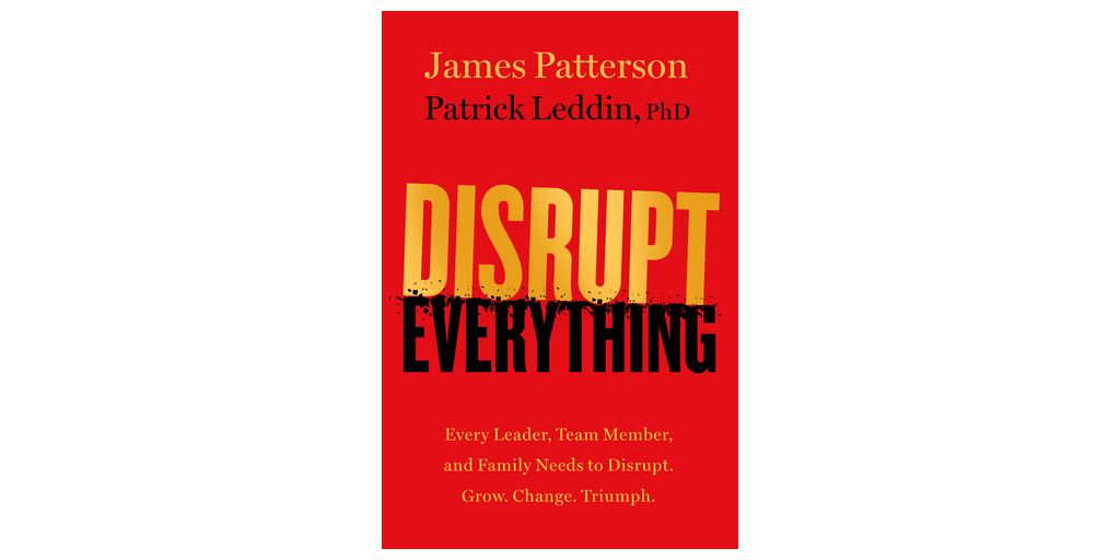 FranklinCovey Partners With Bestselling Authors, James Patterson And Dr. Patrick Leddin, To ...