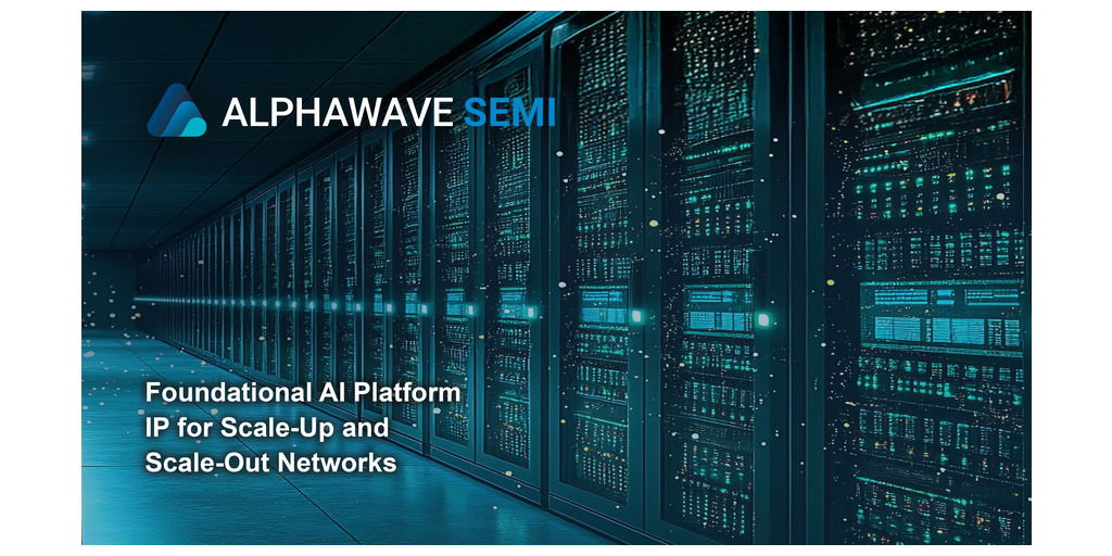 Alphawave Semi Delivers Foundational AI Platform IP for Scale-Up and ...