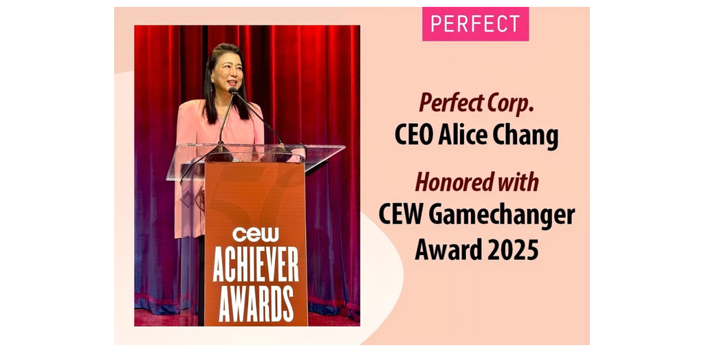 Perfect Corp. CEO Alice Chang Honored with Game-Changer Award at 2025 ...