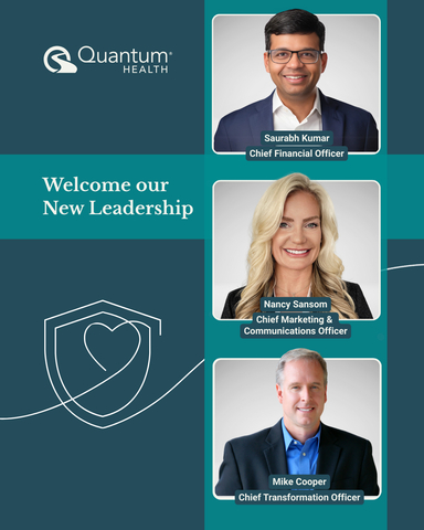 FinancialContent - Quantum Health Strengthens Executive Leadership Team ...