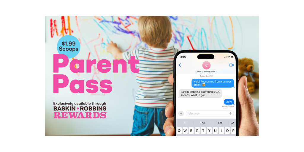 Baskin-Robbins Gives Parents a Sweet Summer Break with New “Parent Pass” Promotion