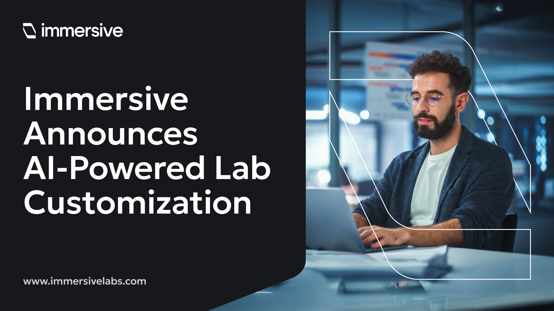 Immersive Announces AI-Powered Lab Customization Feature to Improve Cyber Skills Across the ...