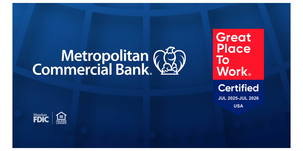 Metropolitan Commercial Bank Certified as a Great Place To Work®