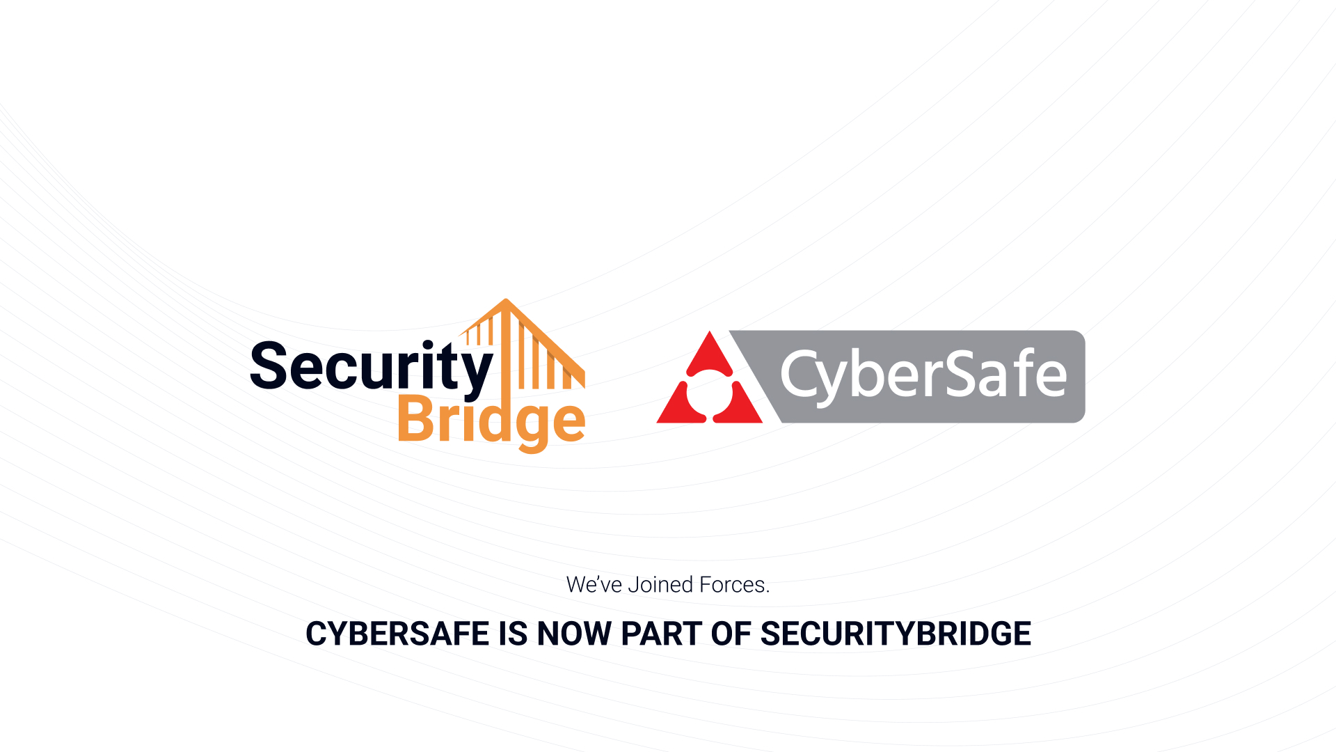 SecurityBridge Acquires CyberSafe To Deliver Contextual SSO, MFA, And Passwordless ...