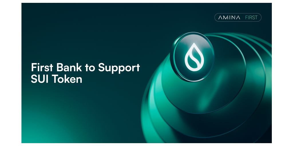 AMINA Bank wird weltweit erste Bank, die SUI-Handel und -Verwahrung ...