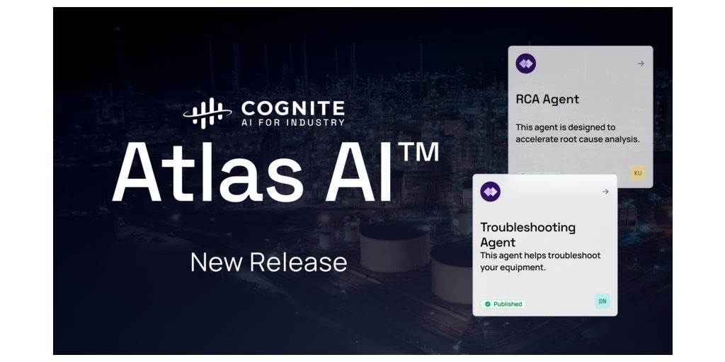 Cognite Atlas AI™ Drives Customer Momentum with New Major Release ...