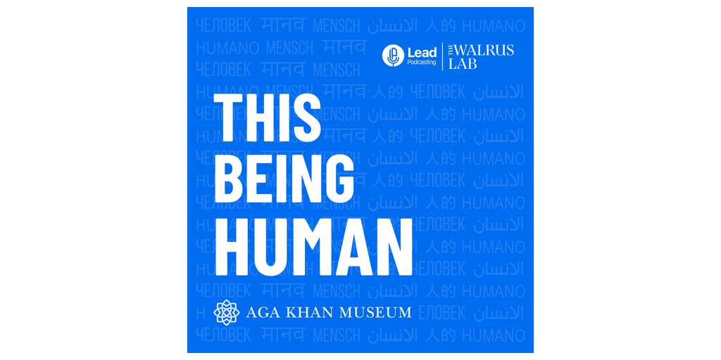 Aga Khan Museum Launches Season 5 of This Being Human as a Multimedia ...